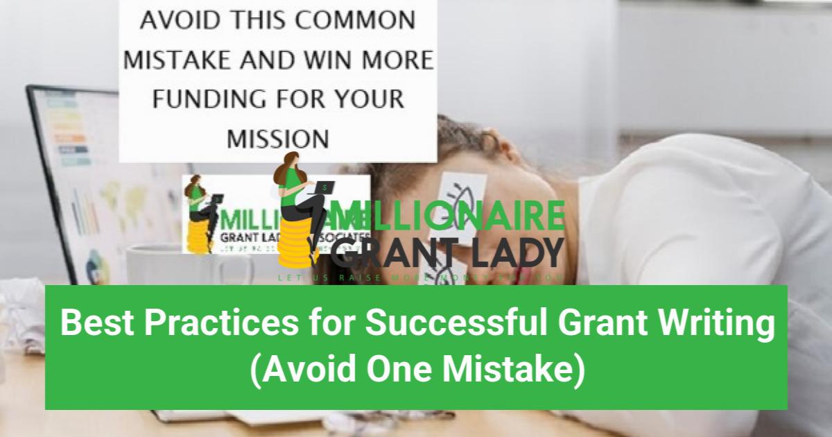 Successful Grant Writing: Avoid This Common Mistake